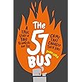 Amazon.com: The 57 Bus: A True Story of Two Teenagers and the Crime ...