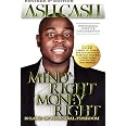 Mind Right, Money Right: 10 Laws of Financial Freedom (Revised Edition ...