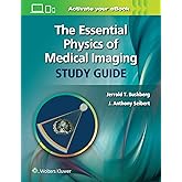 The Essential Physics of Medical Imaging, Third Edition: 9780781780575 ...