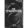 Amazon.com: The Syndicater: A Dangerous Dark Romance (Dark Verse ...