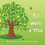 If I Were A Tree: Dar Hosta: 9780972196734: Amazon.com: Books