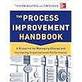 Amazon.com: The Process Improvement Handbook: A Blueprint for Managing ...