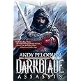 Assassin: A Dark Epic Fantasy Novel (Darkblade): Peloquin, Andy ...