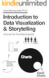 Storytelling with Data: A Data Visualization Guide for Business ...