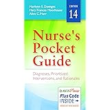 Nurse's Pocket Guide: Diagnoses, Prioritized Interventions and ...