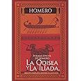 Poemas épicos de Homero: La Odisea y La Ilíada. (Edición completa anotada e ilustrada) (Spanish ...