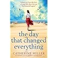 The Day that Changed Everything: An absolutely gripping and emotional ...