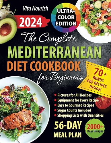 The Complete Mediterranean Diet Cookbook for Beginners: Refresh Your ...
