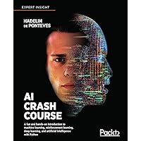 AI Crash Course: A fun and hands-on introduction to machine learning ...