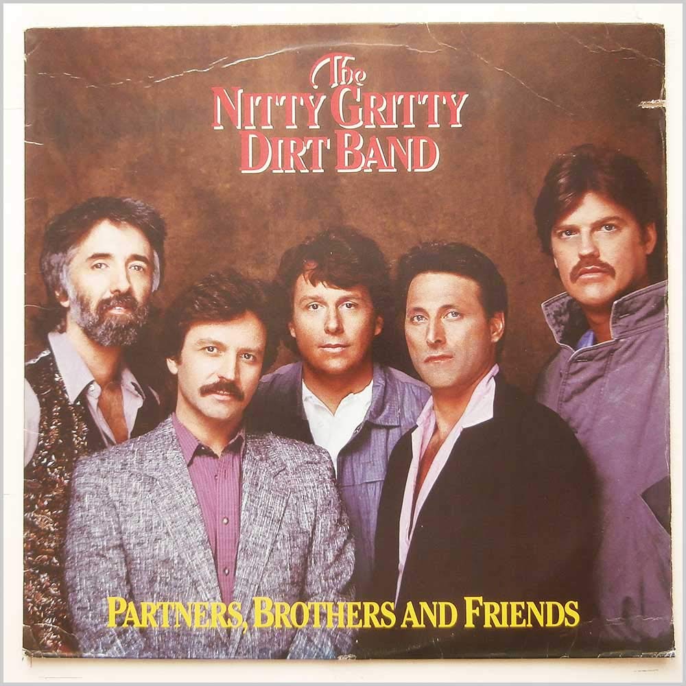 Nitty Gritty Dirt Band - Partners, Brothers And Friends - Amazon.com Music