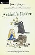Arabel's Raven (Arabel and Mortimer): Joan Aiken, Quentin Blake ...