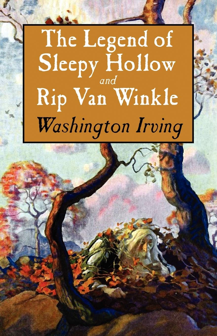 Publication: The Legend of Sleepy Hollow and Rip Van Winkle