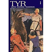 TYR: Myth Culture Tradition, Volume 4: Joshua Buckley, Michael Moynihan ...