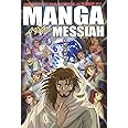 Amazon.com: Manga Messiah: 9781414316802: NEXT, Tyndale: Books