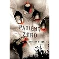 Amazon.com: Patient Zero (Joe Ledger, 1): 9780312382858: Maberry ...
