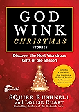 When God Winks: How the Power of Coincidence Guides Your Life (The ...