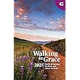 Walking in Grace 2025: Daily Devotions to Draw You Closer to God: Editors of guideposts ...