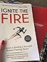 Ignite the Fire: The Secrets to Building a Successful Personal Training ...