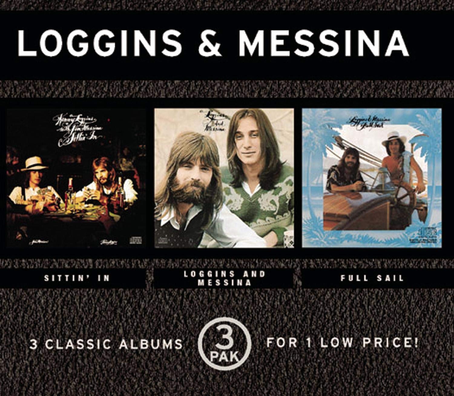 Loggins & Messina - Sittin' In/Loggins And Messina/Full Sail (3 Pak ...