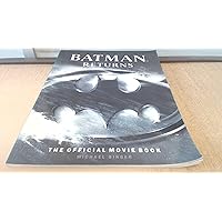 Batman Returns: The Official Movie Book: Singer, Michael: 9780600574934 ...