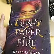 Amazon.com: Girls of Paper and Fire (9780316561365): Ngan, Natasha ...
