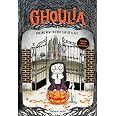 Amazon.com: Ghoulia (Book 1): 9781419732935: Cantini, Barbara: Books