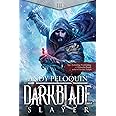 Amazon.com: Slayer: A Dark Epic Fantasy Adventure Novel (Darkblade ...