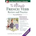 Amazon.com: The Ultimate French Verb Review and Practice, 2nd Edition ...
