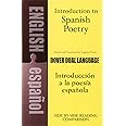Introduction to Spanish Poetry: A Dual-Language Book (Dover Dual ...
