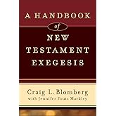 New Testament Exegesis: A Handbook for Students and Pastors(3rd Edition ...