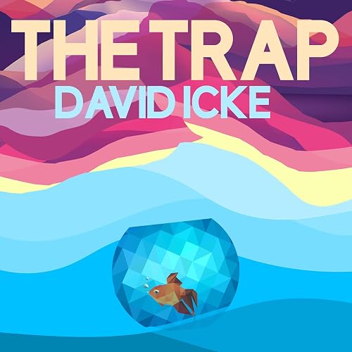 The Trap: What It Is. How It Works. And How We Escape Its Illusions in ...