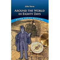 Amazon.com: Around the World in Eighty Days (Dover Thrift Editions: Classic Novels ...