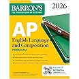 Amazon.com: AP English Language and Composition Premium, 2026: Prep ...