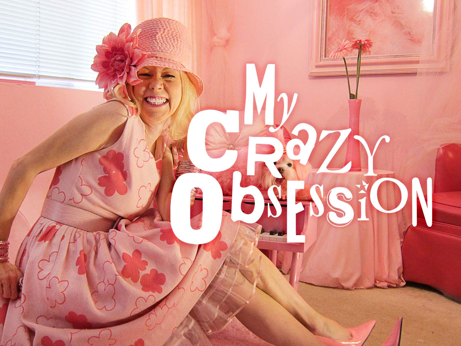 Watch My Crazy Obsession - Season 1 | Prime Video