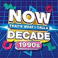 Various Artists - Now That's What I Call A Decade 1990s [CD] - Amazon ...