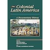 Amazon.com: Early Latin America: A History of Colonial Spanish America ...