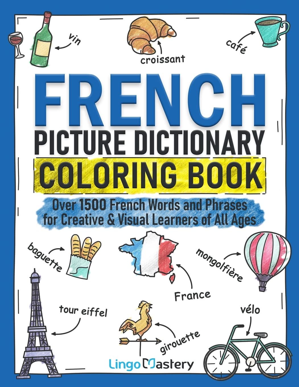Mua French Picture Dictionary Coloring Book: Over 1500 French Words and ...