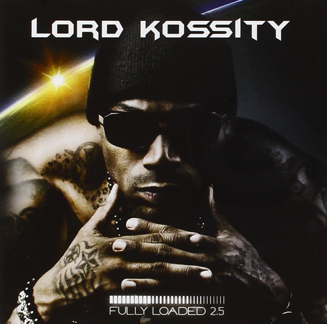 Fully Loaded 2,5: Lord Kossity: Amazon.fr: Musique