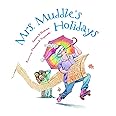 Mrs. Muddle's Holidays: Nielsen, Laura F., Yezerski, Thomas F ...