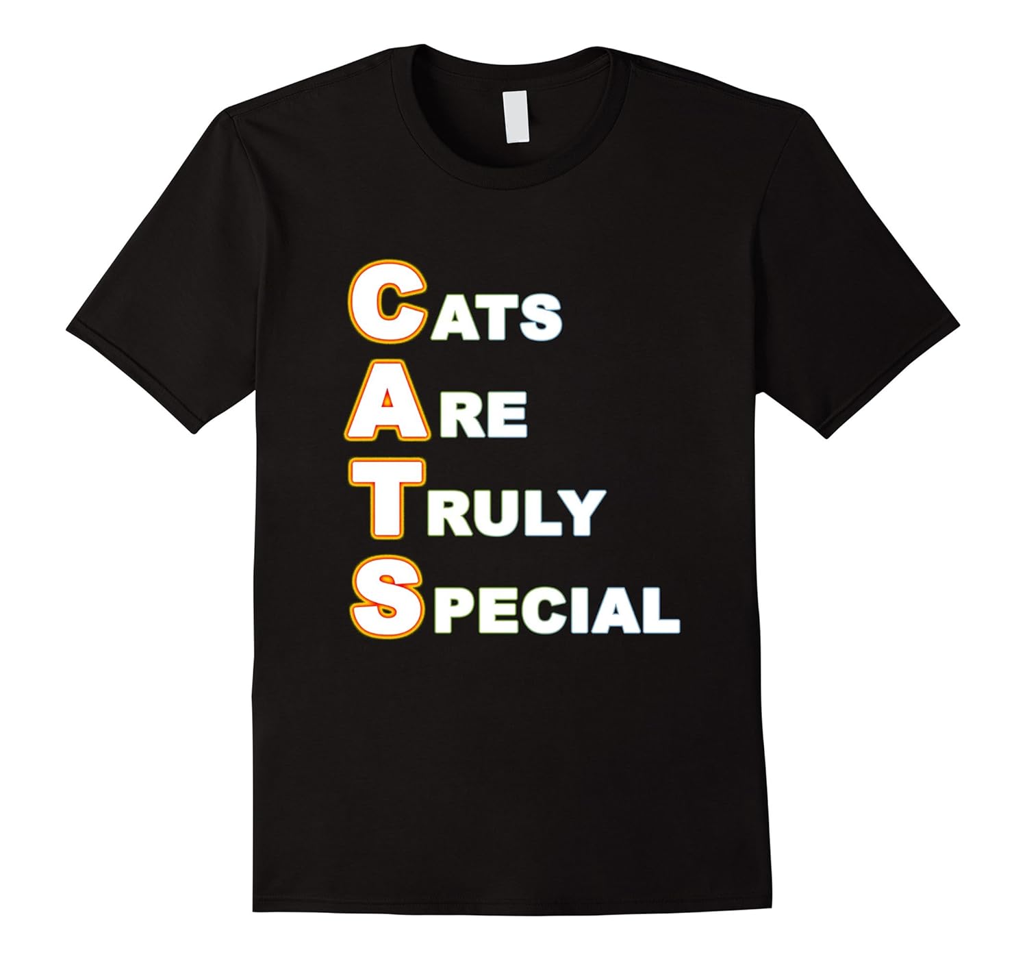 Cats Are Truly Special Acronym Cat Lover T-Shirt-CL – Colamaga