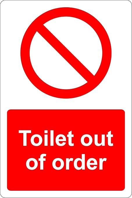 Toilet out of order Bathroom safety sign - Self adhesive sticker 200mmx ...