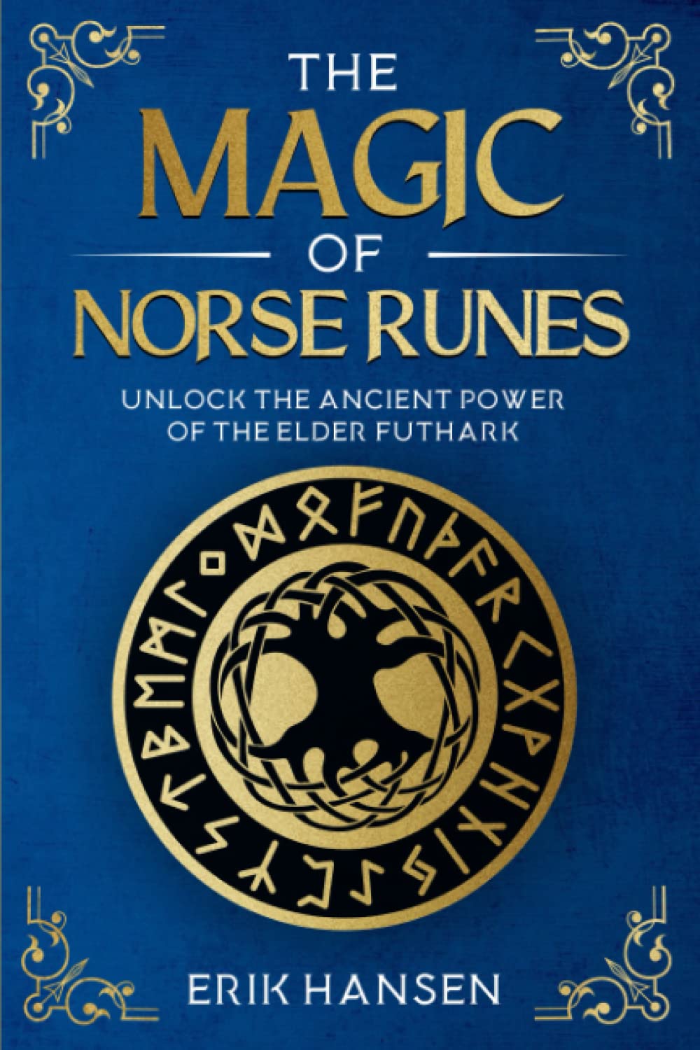 Mua THE MAGIC OF NORSE RUNES: Unlock the Ancient Power of the Elder ...