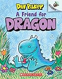 A Friend For Dragon (Dragons Tales): Dav Pilkey: 9780531070543: Amazon ...