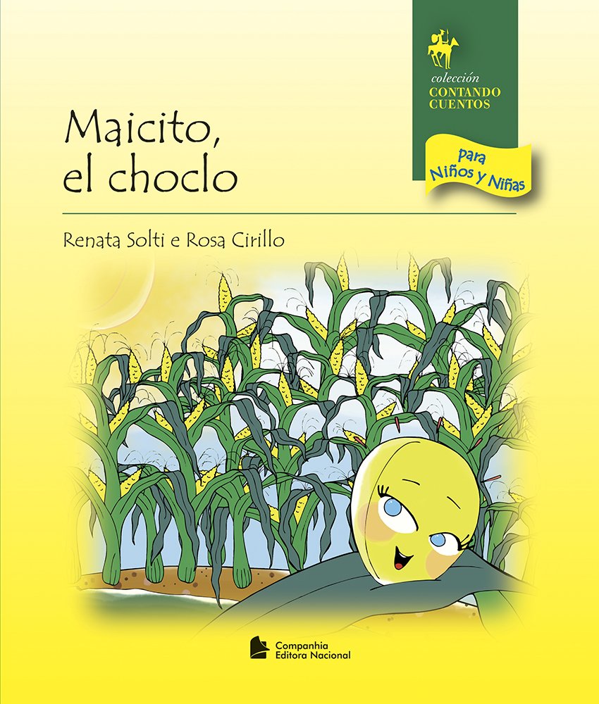 Maicito, El Choclo - Coleção Contando Cuentos Para Niños y Niñas PDF ...