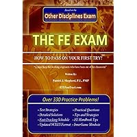 The EIT/FE Exam "HOW TO PASS ON YOUR FIRST TRY": FastTrack: Over 330 ...