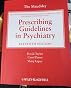 The Maudsley Prescribing Guidelines in Psychiatry: 9780470979488 ...