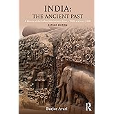 Amazon.com: India: The Ancient Past: A History of the Indian Sub ...