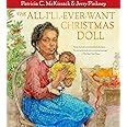 The All-I'll-Ever-Want Christmas Doll: McKissack, Patricia C., Pinkney ...