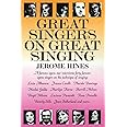 Great Singers on Great Singing: A Famous Opera Star Interviews 40 ...