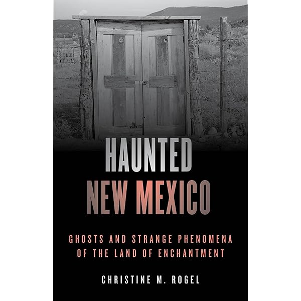 Haunted Highway Of New Mexico Book